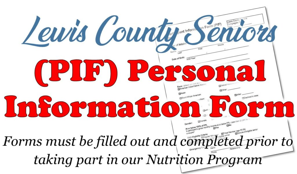 (PIF) Personal Information Form – Lewis County Seniors